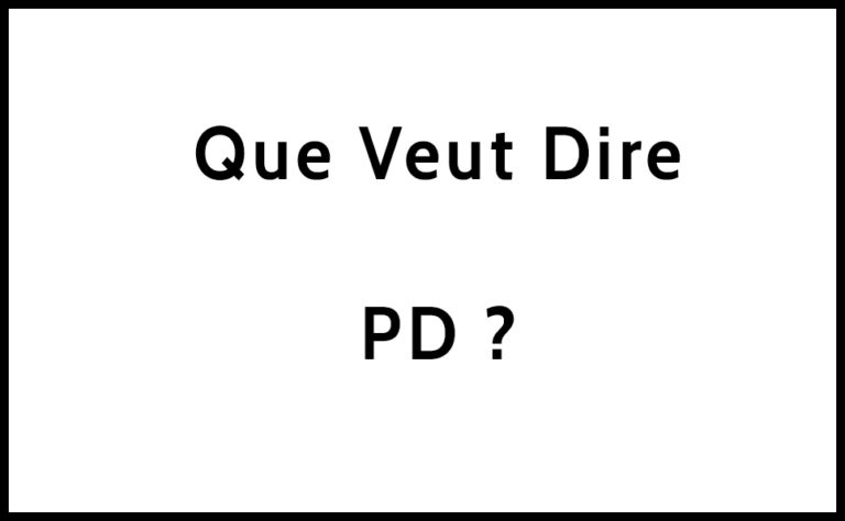 Que veut dire PD ? Acronyme et définition
