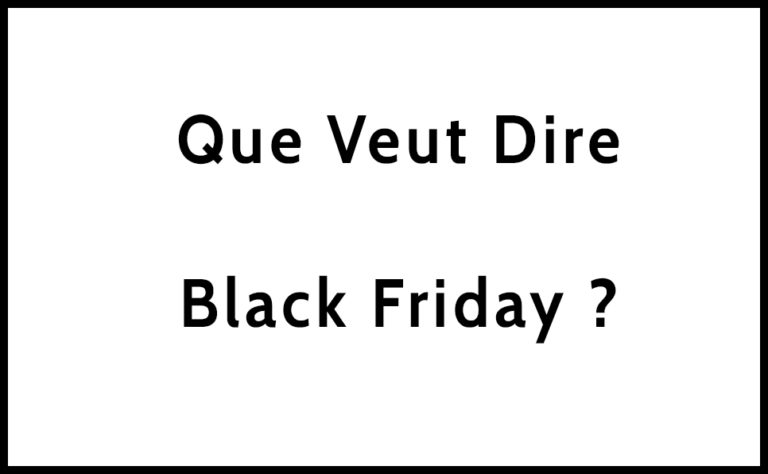 Que veut dire Black Friday ? Définition et origine