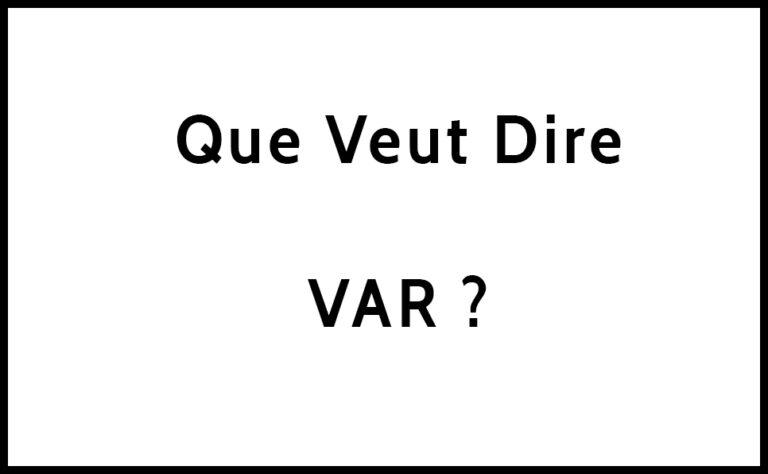 Que veut dire VAR : Définition et utilisations au football